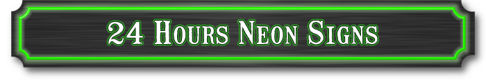 24 Hours Neon Signs | Open 24 Hours Signs | JantecNeon.com