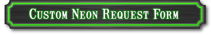 Request a Custom Neon Sign Quote from Jantec Neon